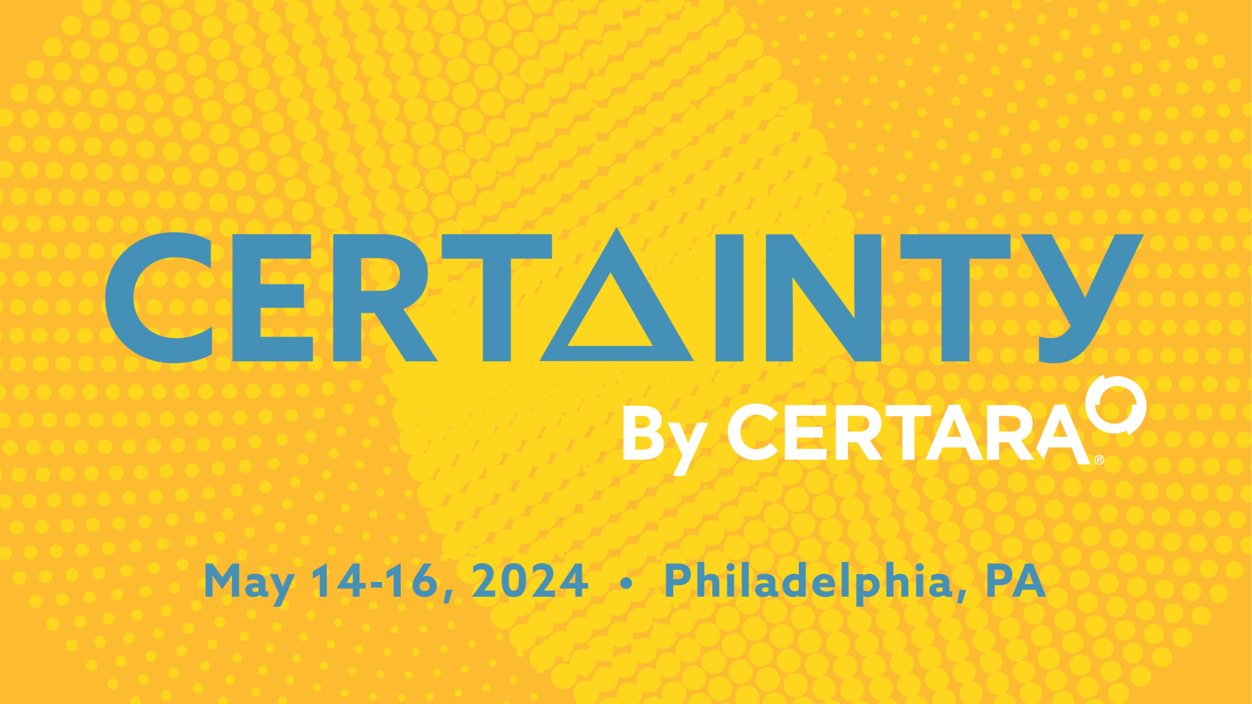 Certainty Brought to you by Certara
